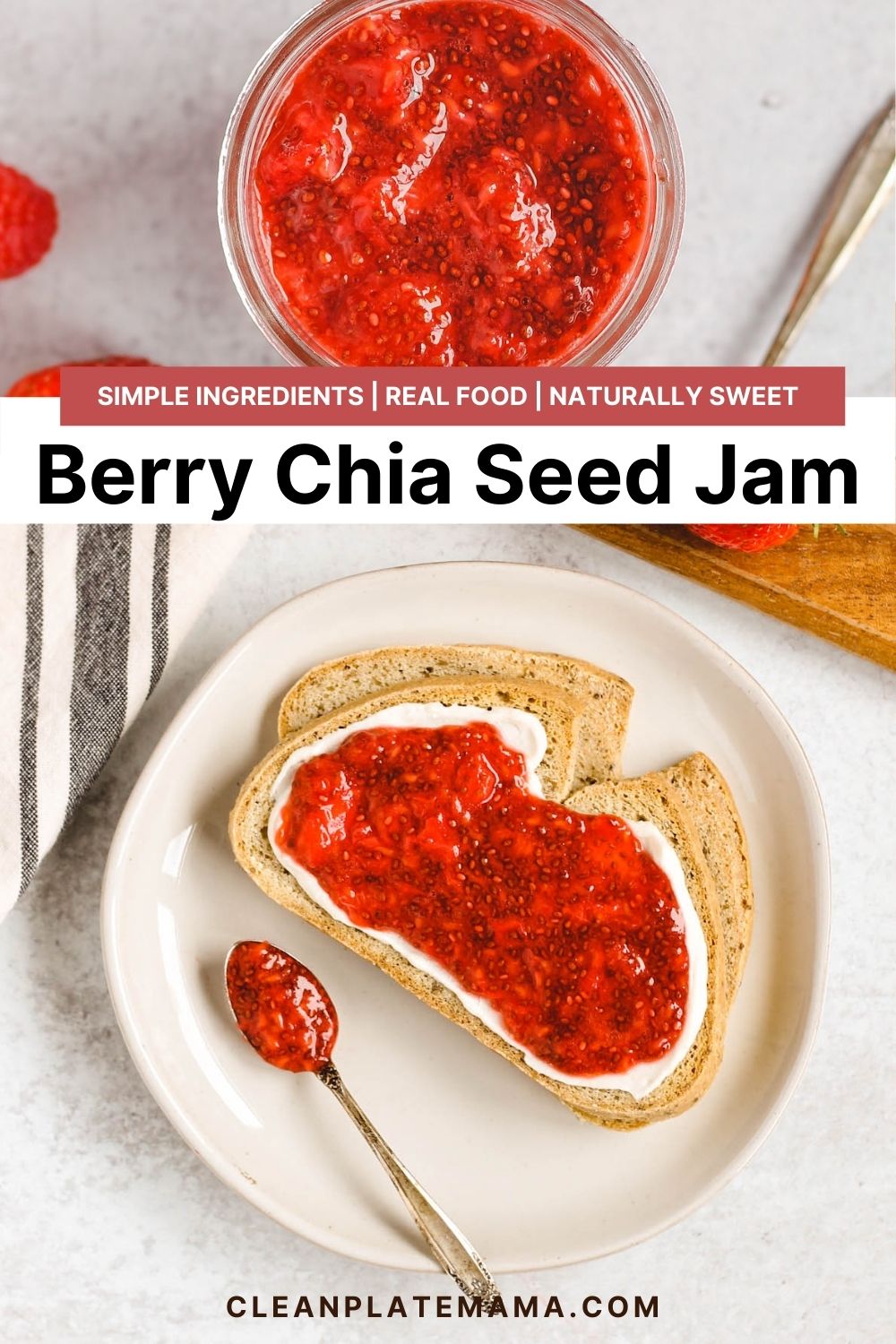 Berry Chia Jam - Recipes - Clean Plate Mama