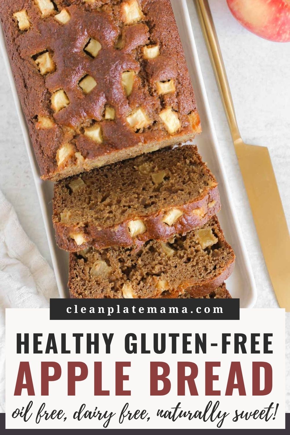 Healthy Apple Cinnamon Bread (gluten free) - Clean Plate Mama